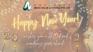 News & Gallery – Mega Valve & Fitting Pte Ltd
